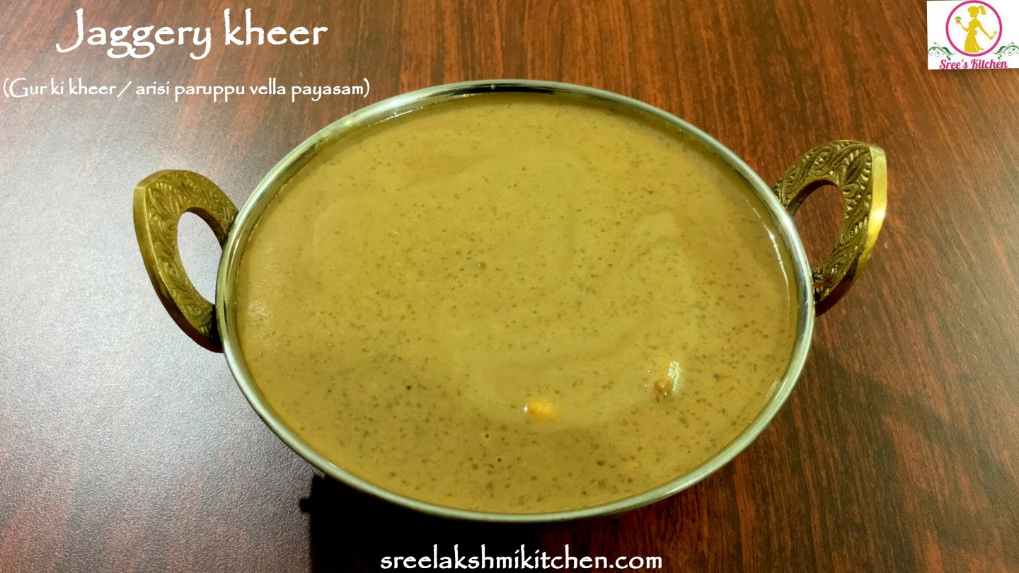 Jaggery kheer recipe | rice jaggery payasam recipe | vella payasam ...
